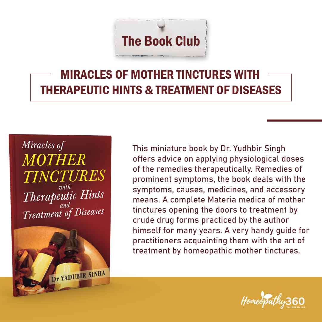 Miracles of Mother Tinctures with Therapeutic Hints & Treatment of Diseases