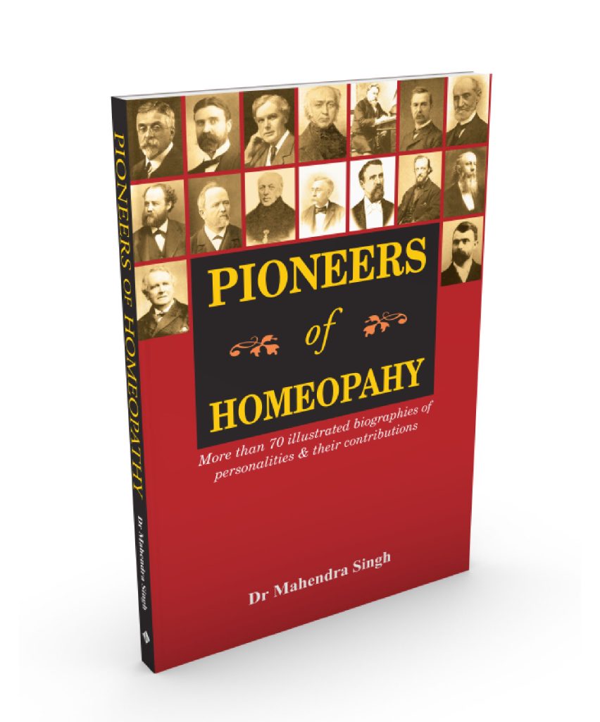 Pioneers of Homeopathy book authored by Dr. Mahendra Singh