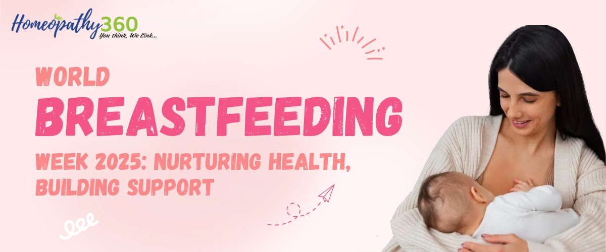 World Breastfeeding Week 2025: Nurturing Health, Building Support
