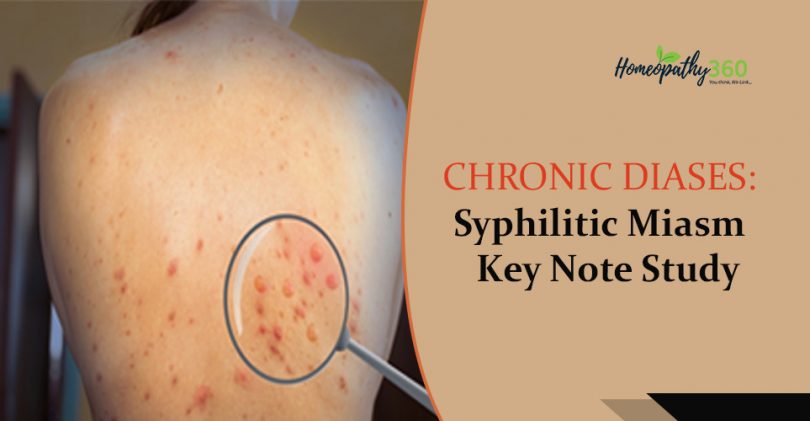 Chronic Disease: Syphilitic Miasm a Keynote Study