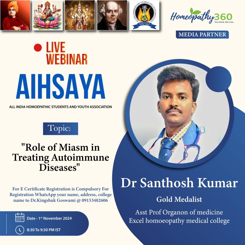 Join Upcoming Webinar “Role of Miasm in treating Autoimmune Diseases” with Dr Santhosh Kumar