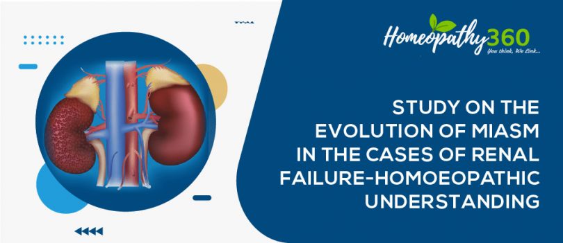 Study on the Evolution of Miasm in the Cases Of Renal Failure ...
