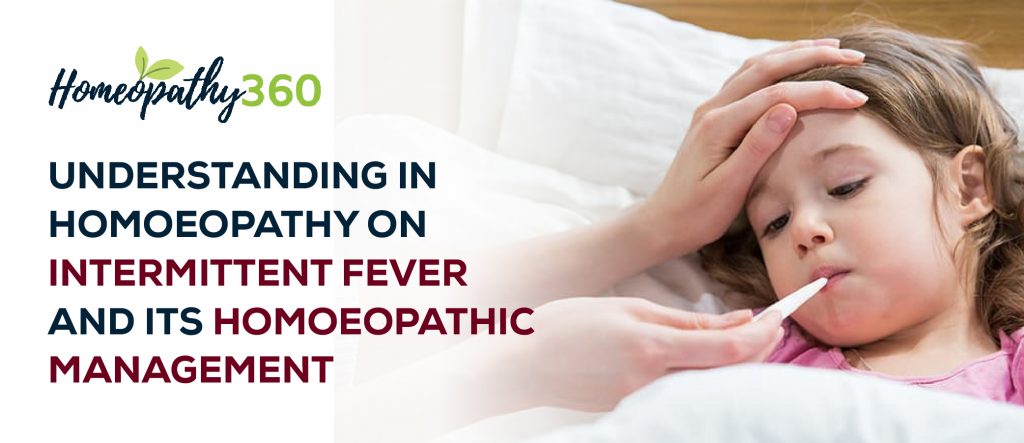 Understanding intermittent fever and its homoeopathic management - Dr ...