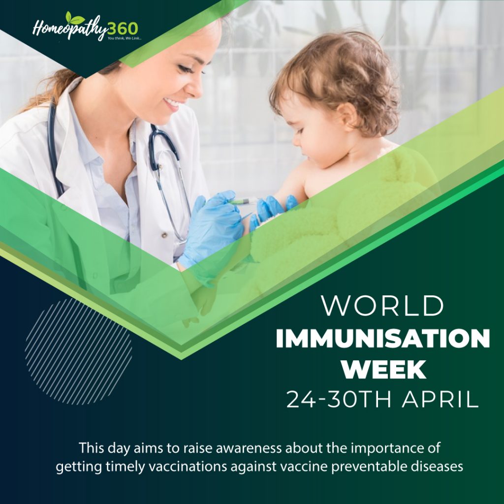 World Immunization Week - "Long Life for All - homeopathy360